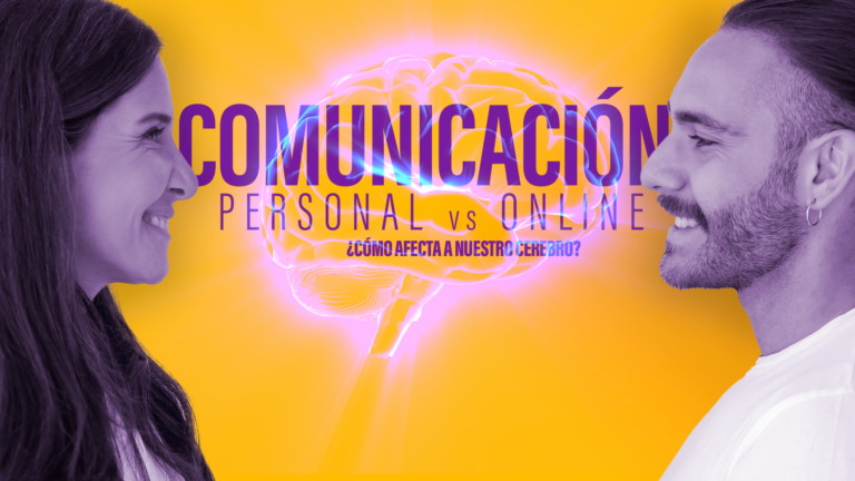 Comunicación personal versus online: ¿cómo afecta a nuestro cerebro ...